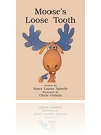 The Preschool Test: Book of the Week- Moose’s Loose Tooth